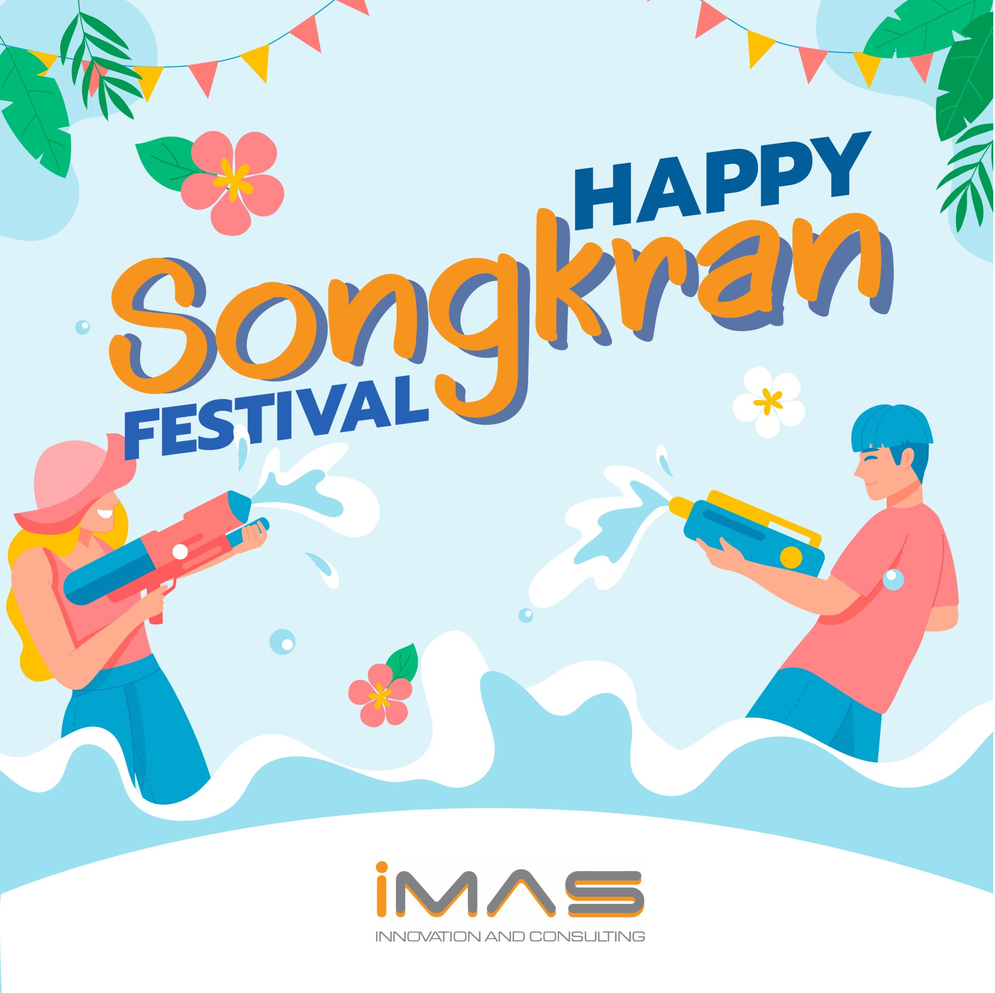 HAPPY SONGKRAN FESTIVAL 2025